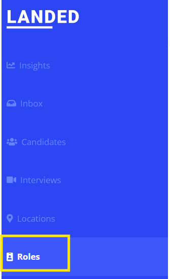 How can I change my screening criteria for a role? – LANDED Support Hub